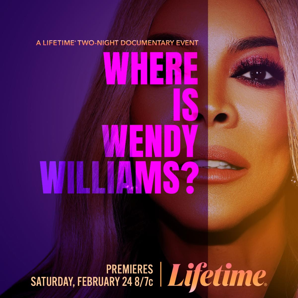 “Where is Wendy Williams?” Lifetime’s Two-Night Documentary Event ...